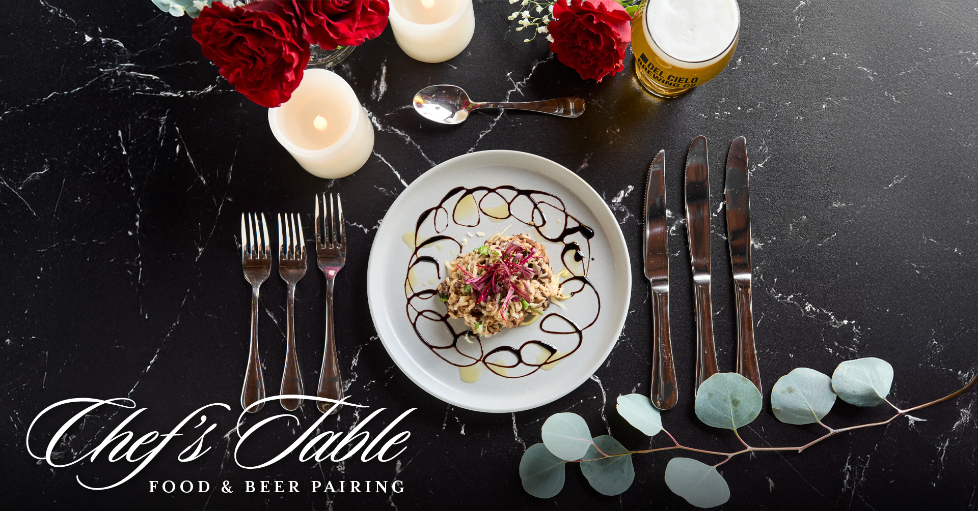 Chef’s Table ~ Food & Beer Pairing – Del Cielo Brewing